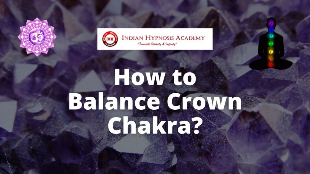 How to Balance Sacral Chakra? | Indian Hypnosis Academy